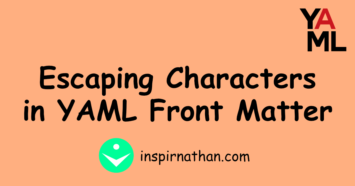 Escaping Characters in YAML Front Matter